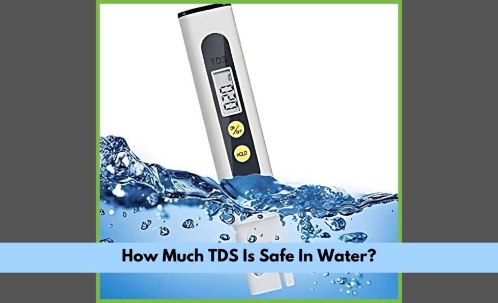 What Should Be The Tds Of Ro Water: Ideal Levels Explained - RO System